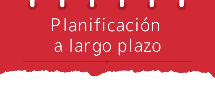 Beneficios De Una Planificación A Largo Plazo – QMQH