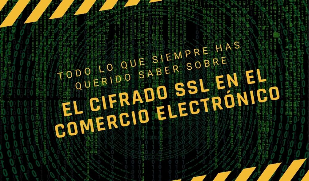 Todo lo que siempre has querido saber sobre el cifrado SSL en el ...