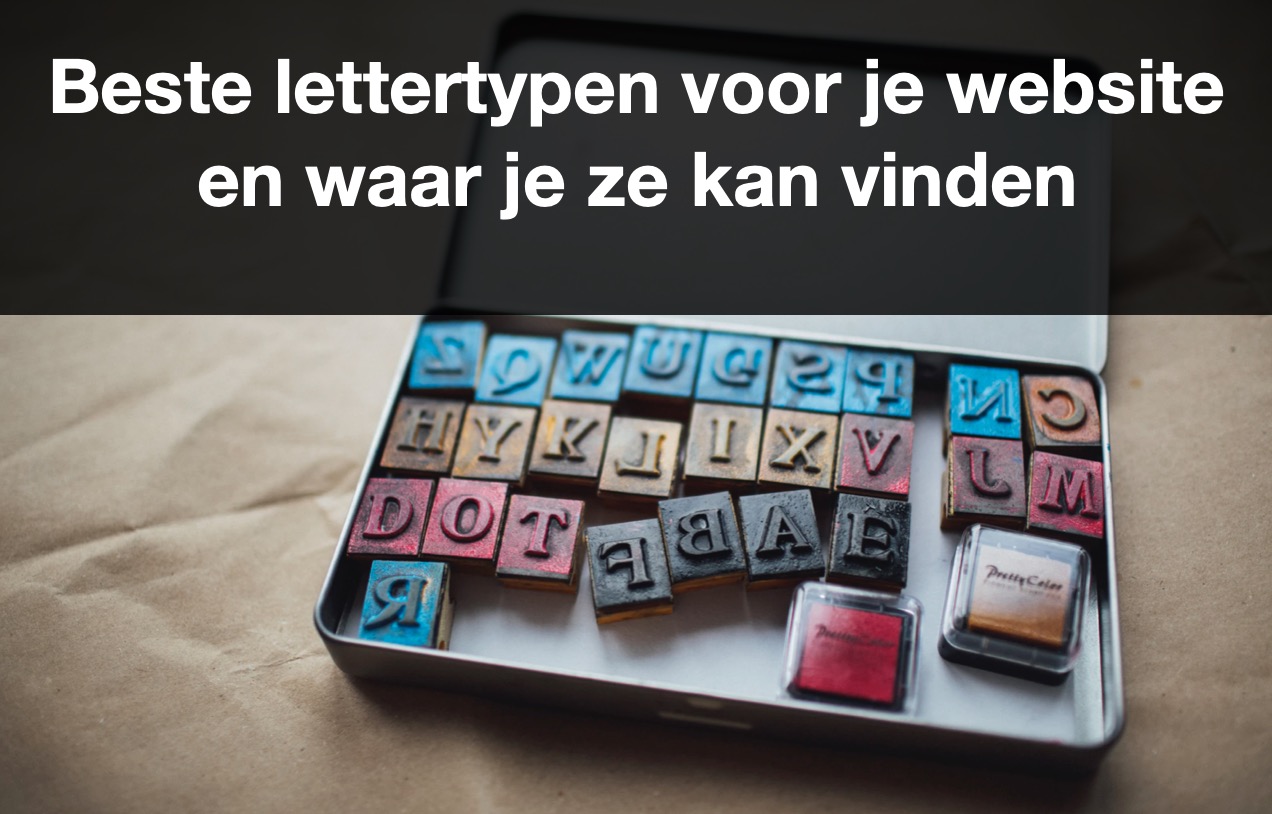 Beste lettertypen voor je website en waar je ze kan vinden - Uw website ...