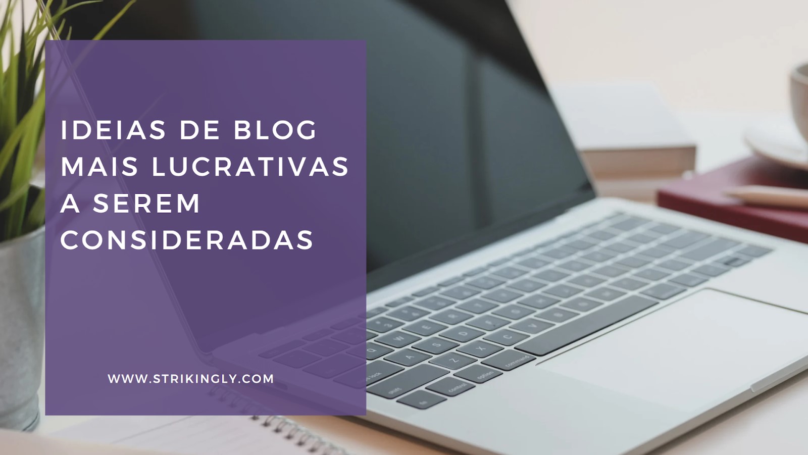 Ideias de blog lucrativo a serem consideradas - Construindo Seu Site ...
