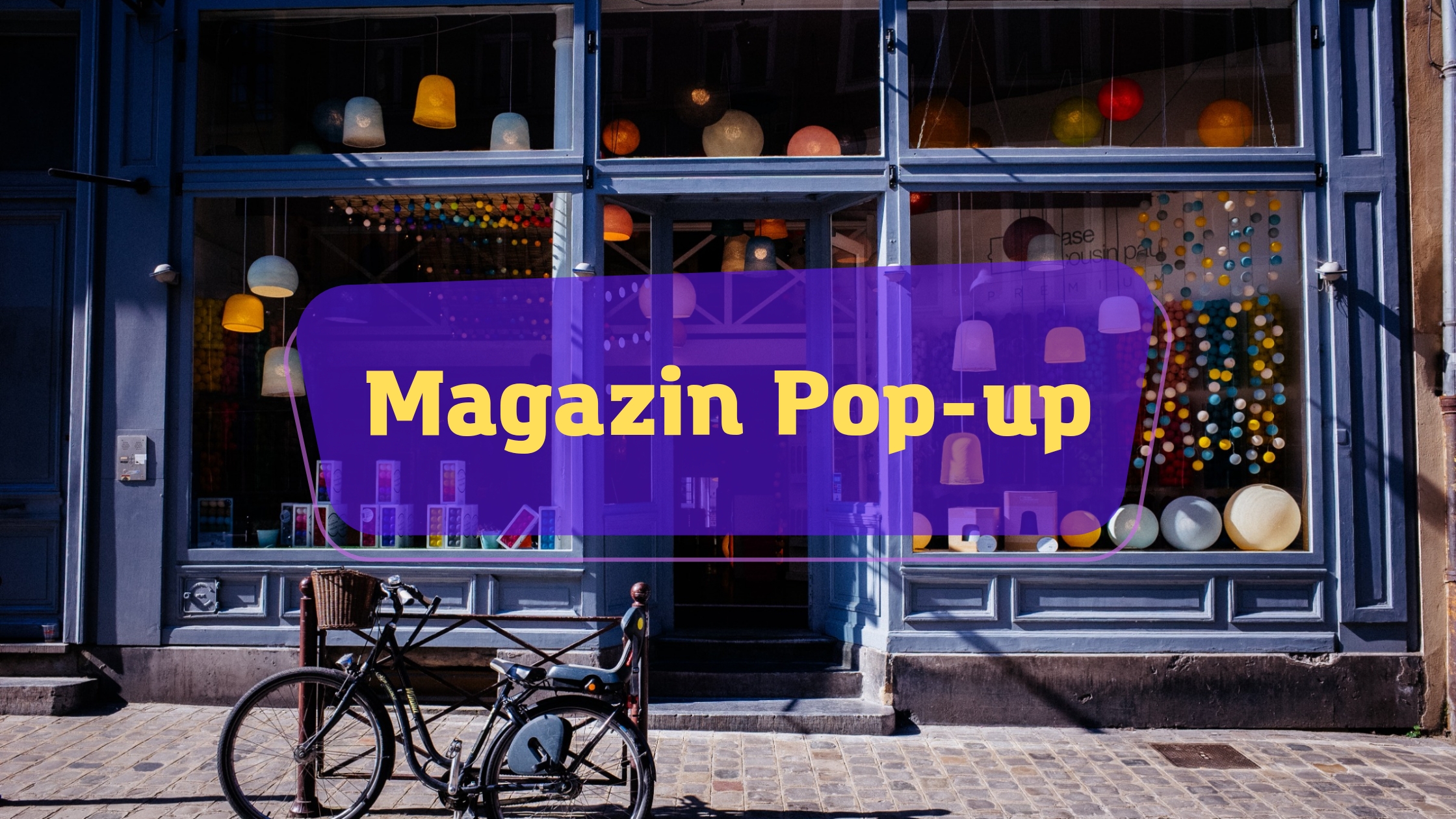 Magazin pop-up: Secretele succesului unui pop-up de retail ...
