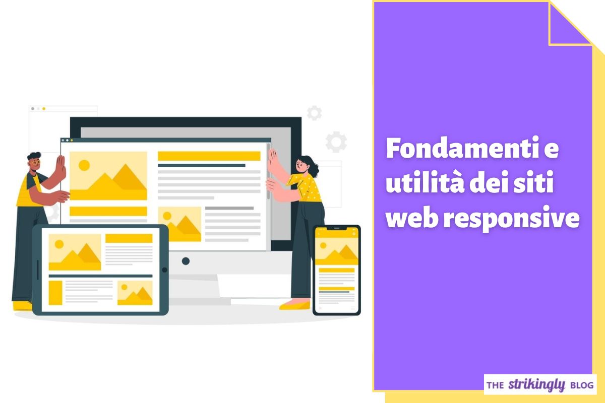 Fondamenti e utilità dei siti web responsive - Creare il Tuo Sito - Strikingly