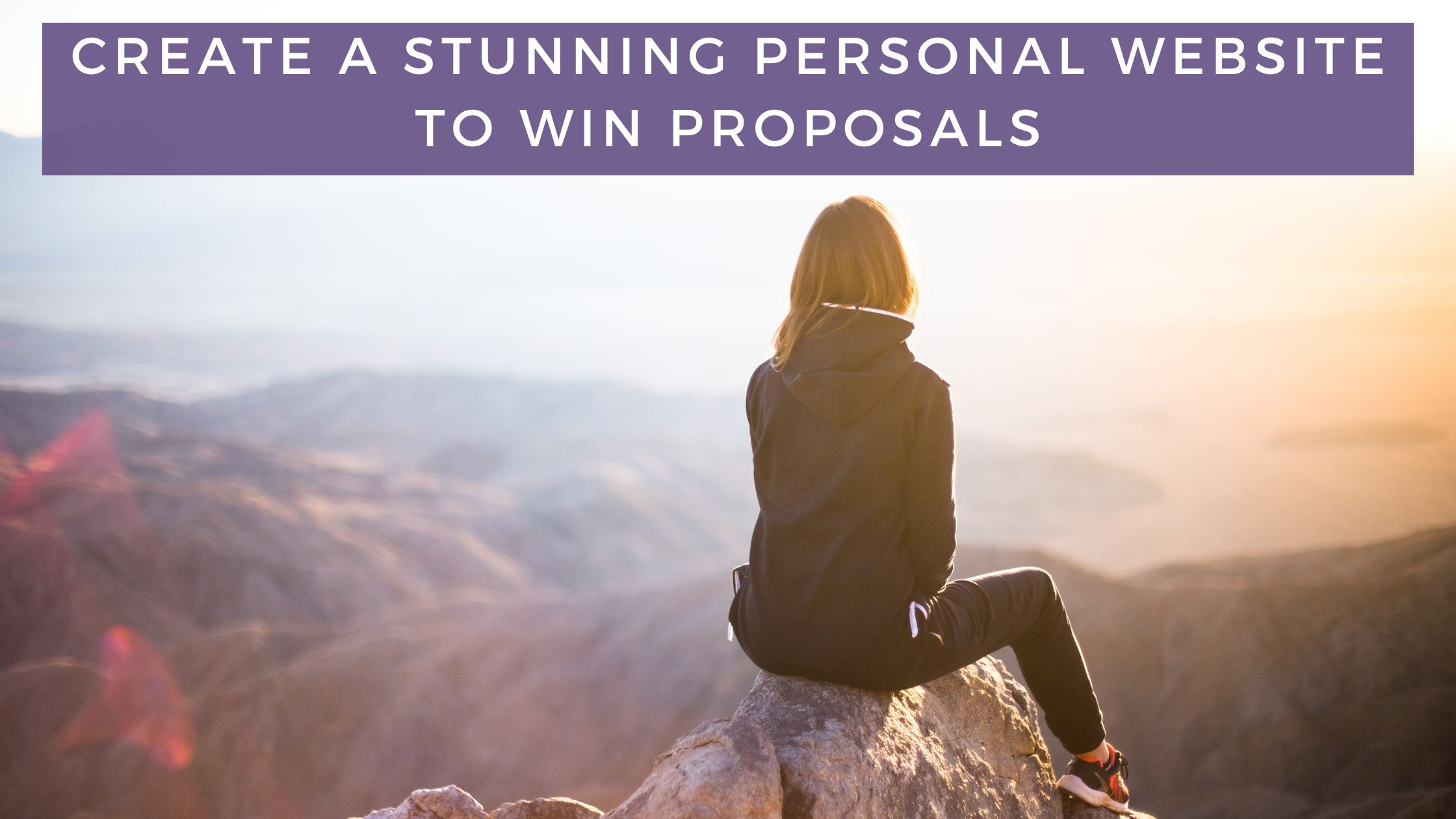Create a Stunning Personal Website to Win Proposals - Building Your ...