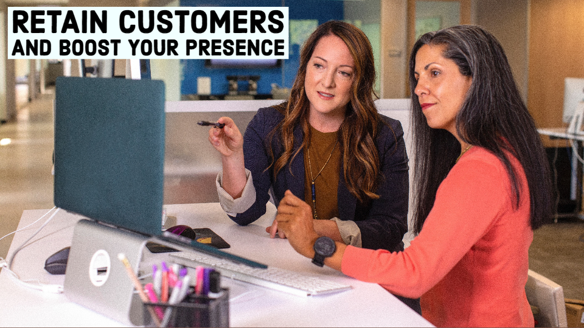 Retain Customers and Boost Your Presence - Building Your Website ...