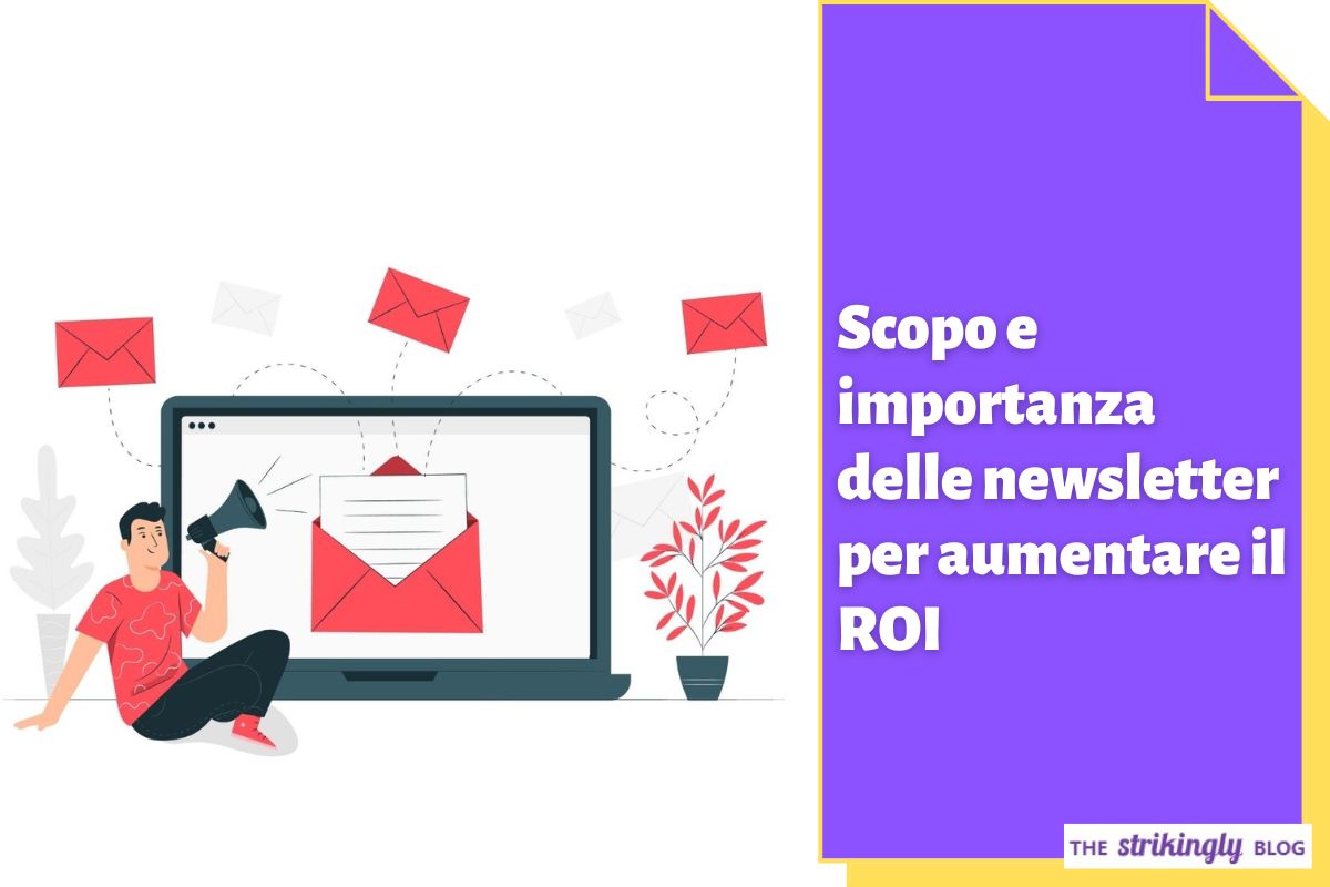 Scopo e importanza delle newsletter per aumentare il ROI - Creare il Tuo Sito - Strikingly