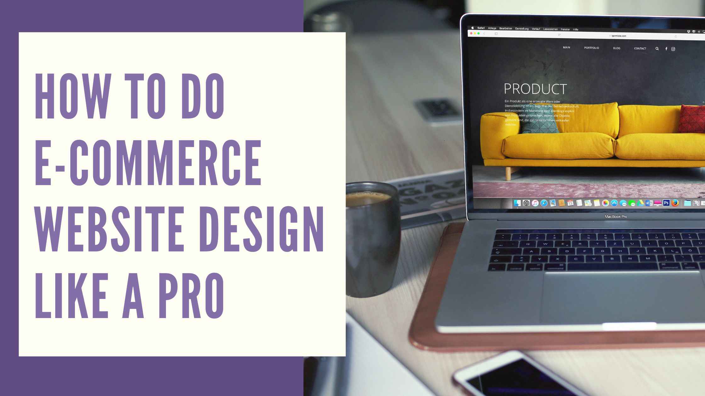 How To Do eCommerce Website Design Like A Pro - Building Your Website ...