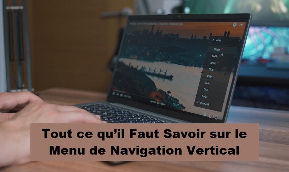 Tout ce qu’il Faut Savoir sur le Menu de Navigation Vertical - Créer ...