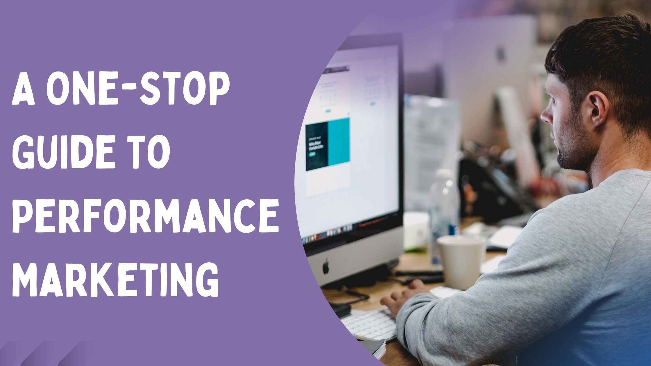 A One-Stop Guide To Performance Marketing - Building Your Website - Strikingly
