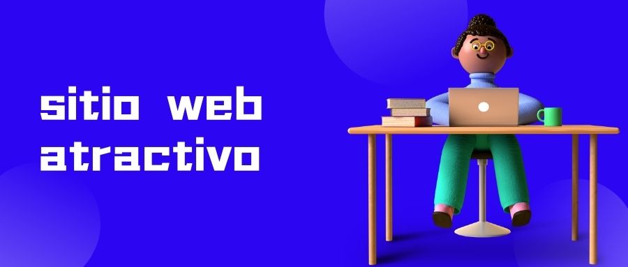 Consejos súper sencillos para crear un sitio web atractivo - Crear Tu ...