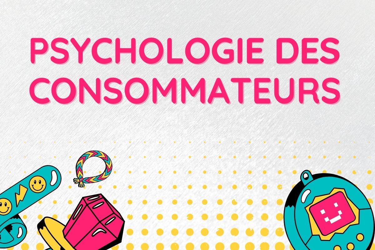 Psychologie des consommateurs : comment étudier le comportement des ...