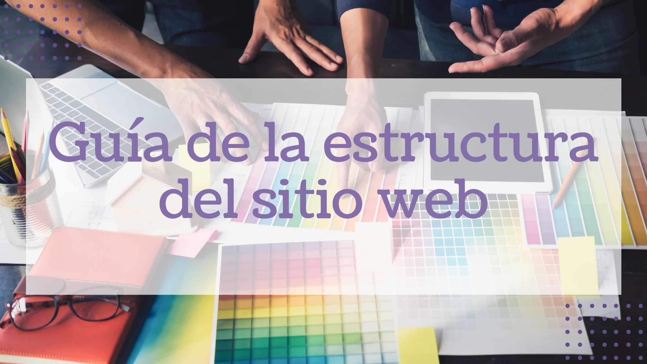 Guía de la estructura del sitio web - Crear Tu Sitio Web - Strikingly