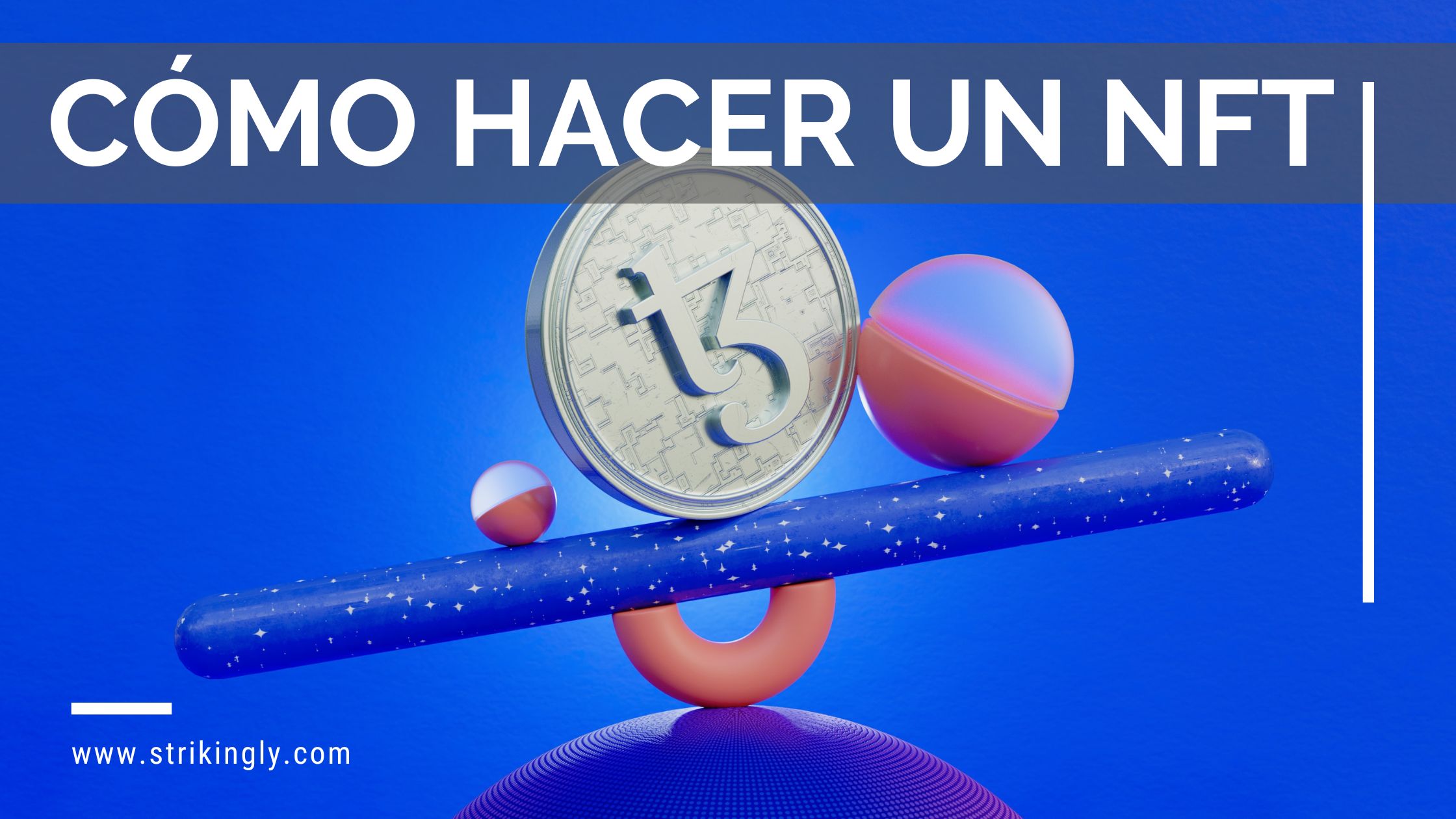 Cómo hacer un NFT - Crear Tu Sitio Web - Strikingly