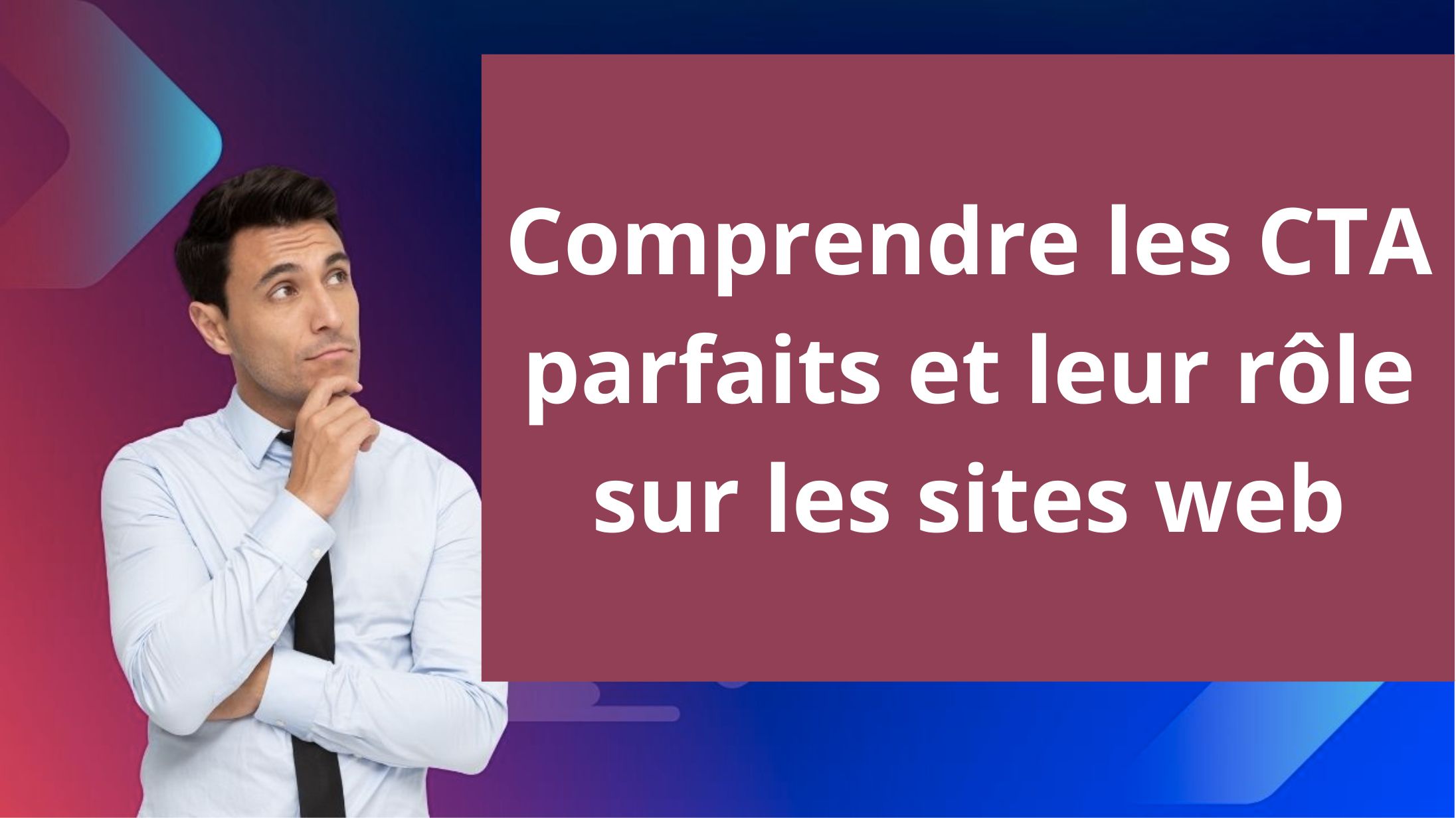 Comprendre les CTA parfaits et leur rôle sur les sites web - Créer ...