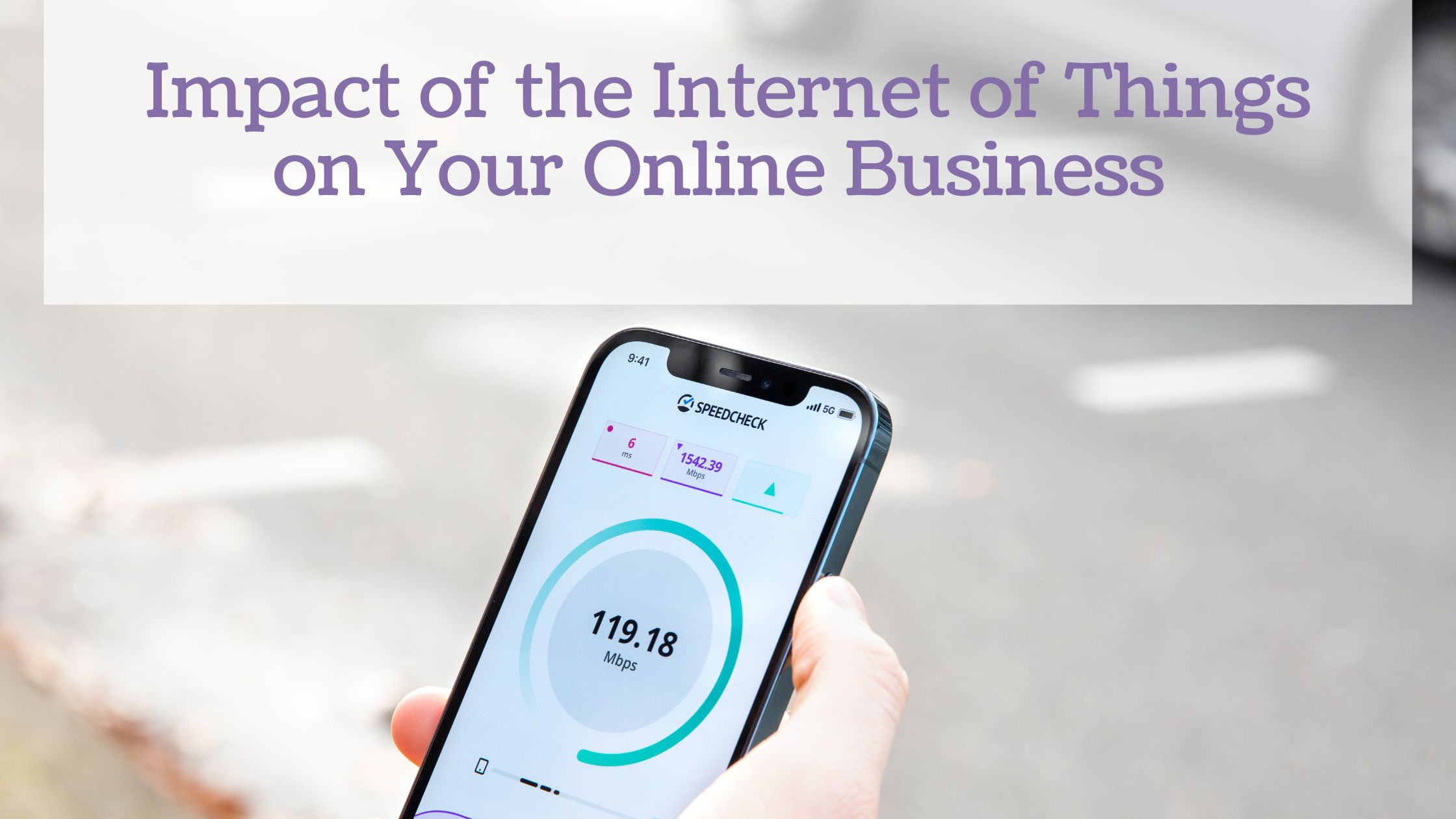 Impact of the Internet of Things on Your Online Business - Building ...