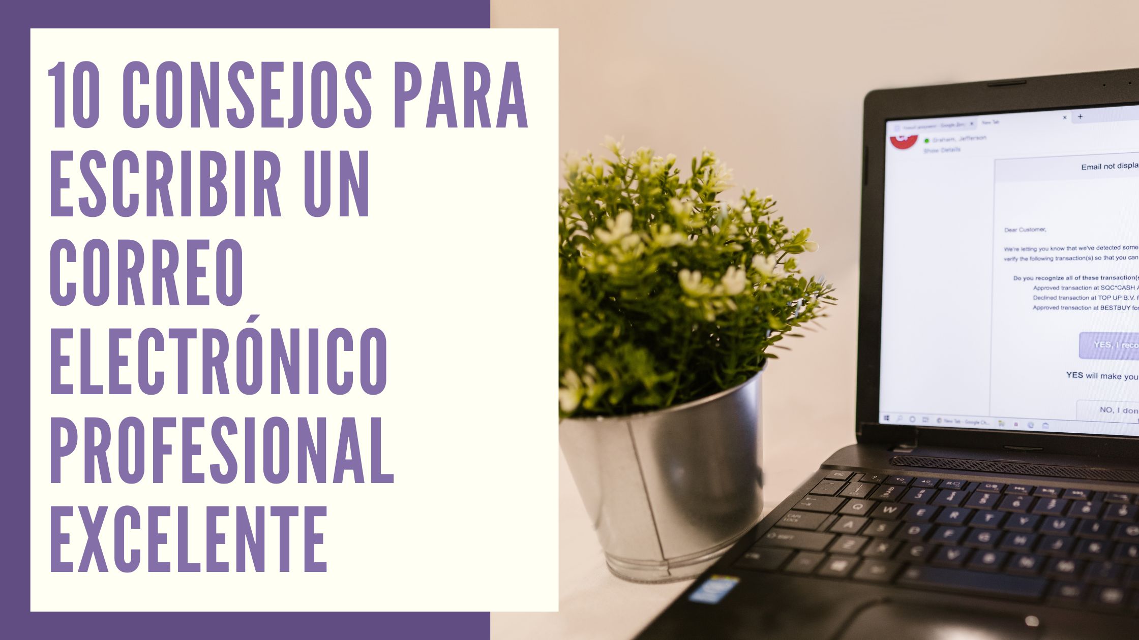 10 consejos para escribir un correo electrónico profesional excelente ...