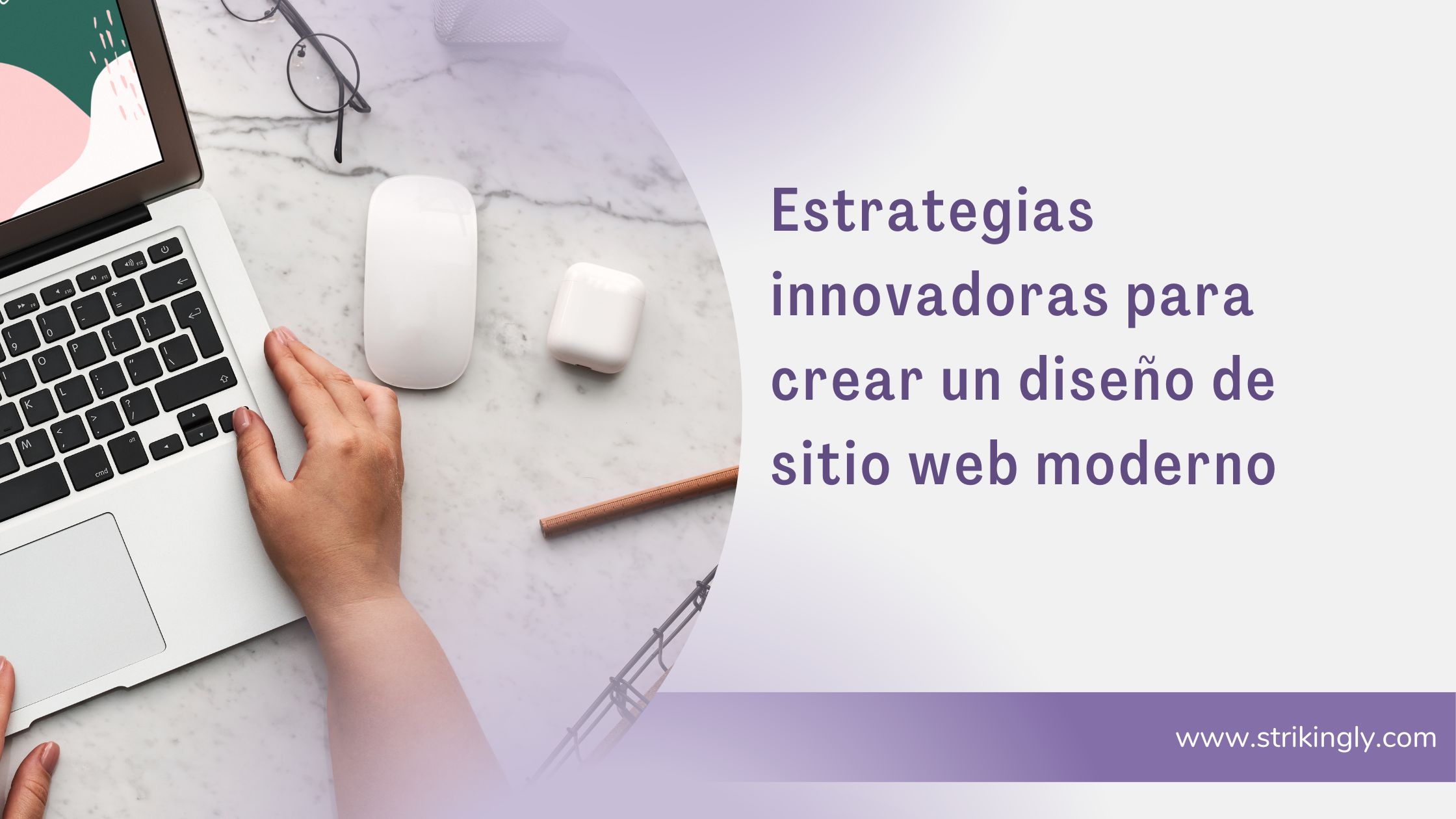 Estrategias innovadoras para crear un diseño de sitio web moderno - Crear Tu Sitio Web - Strikingly