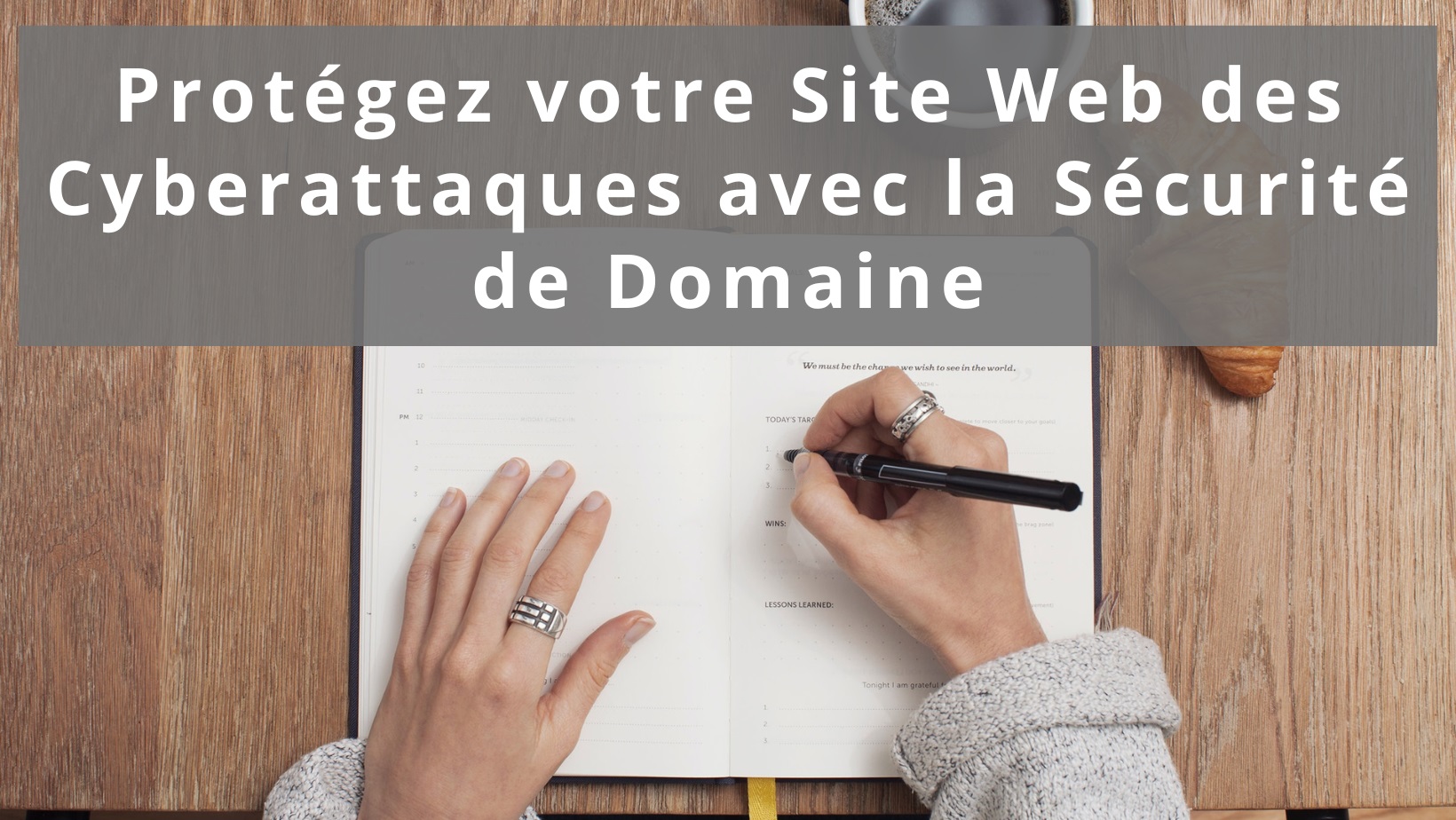 Protégez votre Site Web des Cyberattaques avec la Sécurité de Domaine - Créer votre site web ...