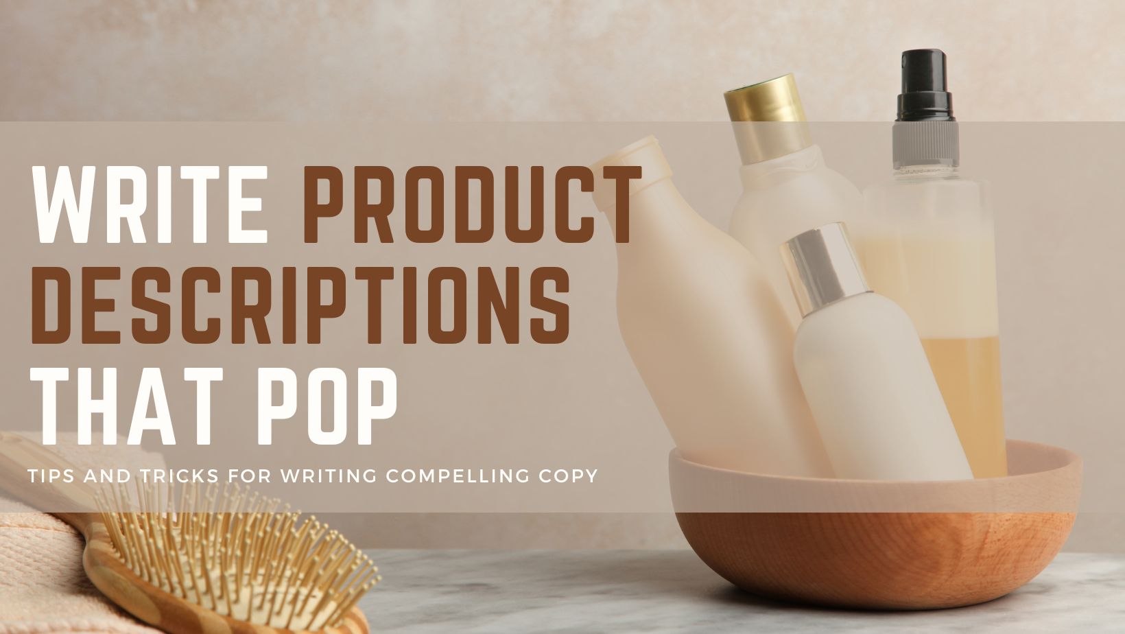 Product Descriptions That Pop: Tips and Tricks for Writing Compelling ...