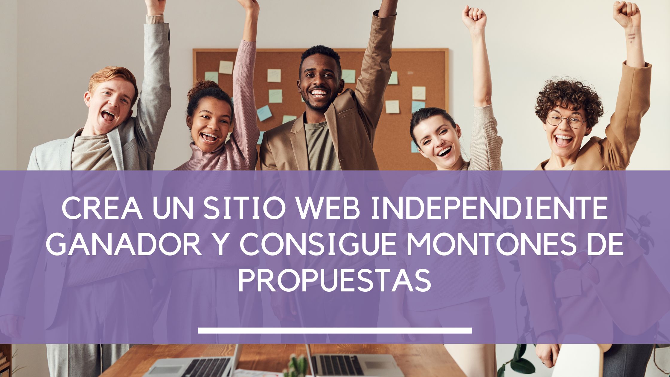 Crea un sitio web independiente ganador y consiga montones de propuestas - Crear Tu Sitio Web ...