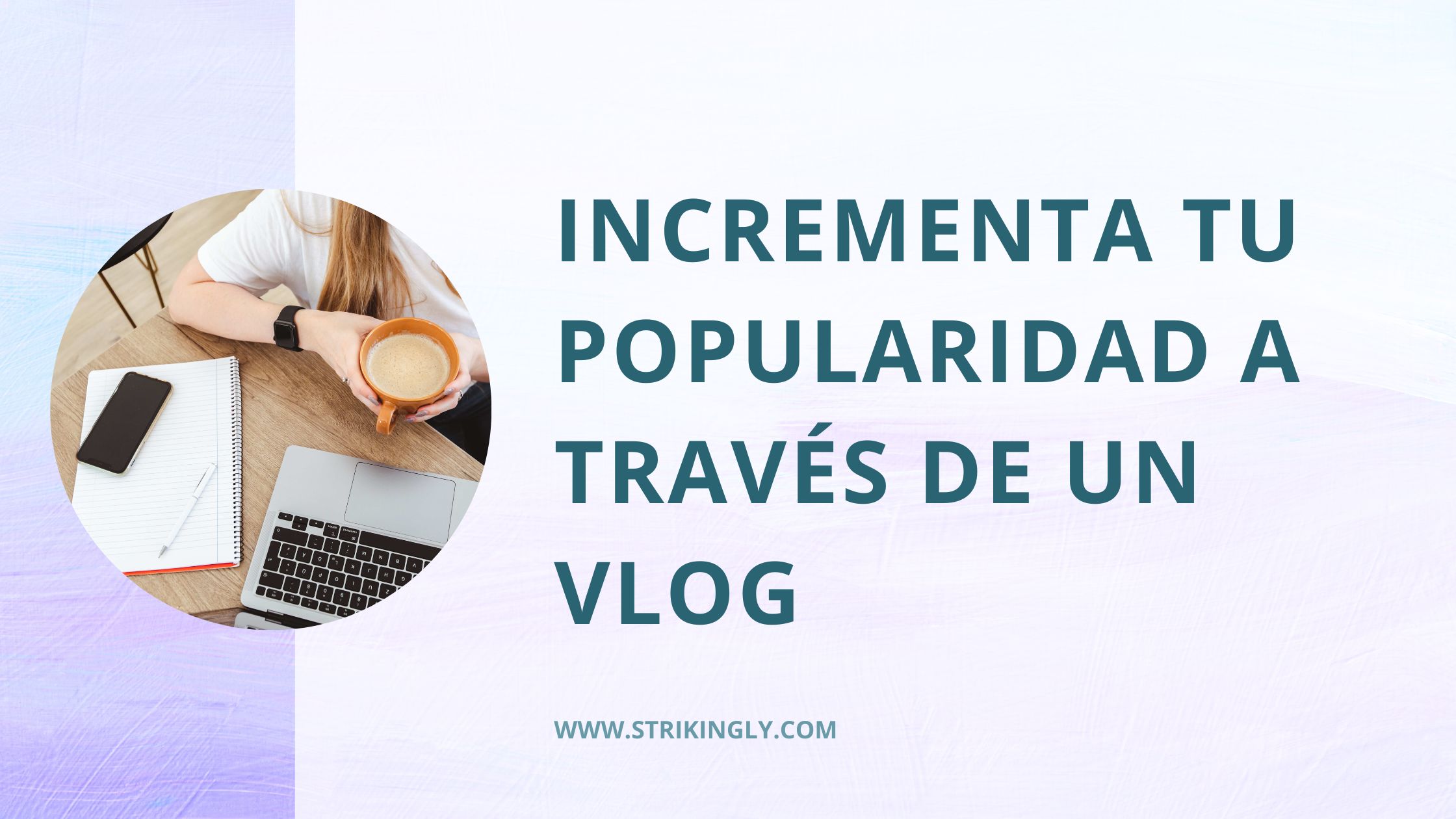 Incrementa tu popularidad a través de un vlog - Crear Tu Sitio Web ...