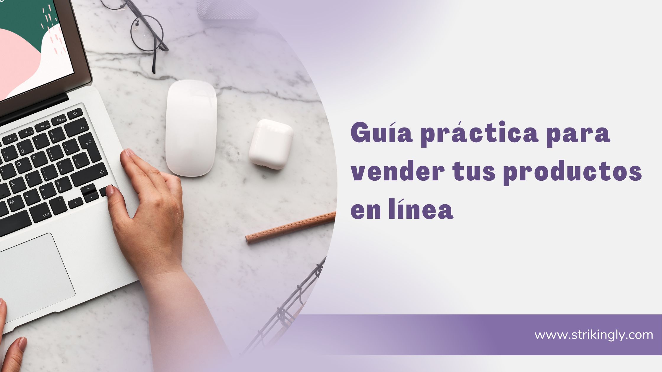 Guía práctica para vender tus productos en línea - Crear Tu Sitio Web ...
