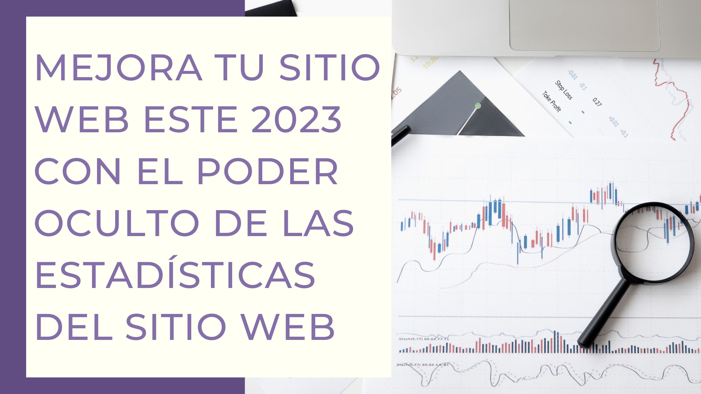 Mejora tu sitio web este 2023 con el poder oculto de las estadísticas del sitio web - Crear Tu ...