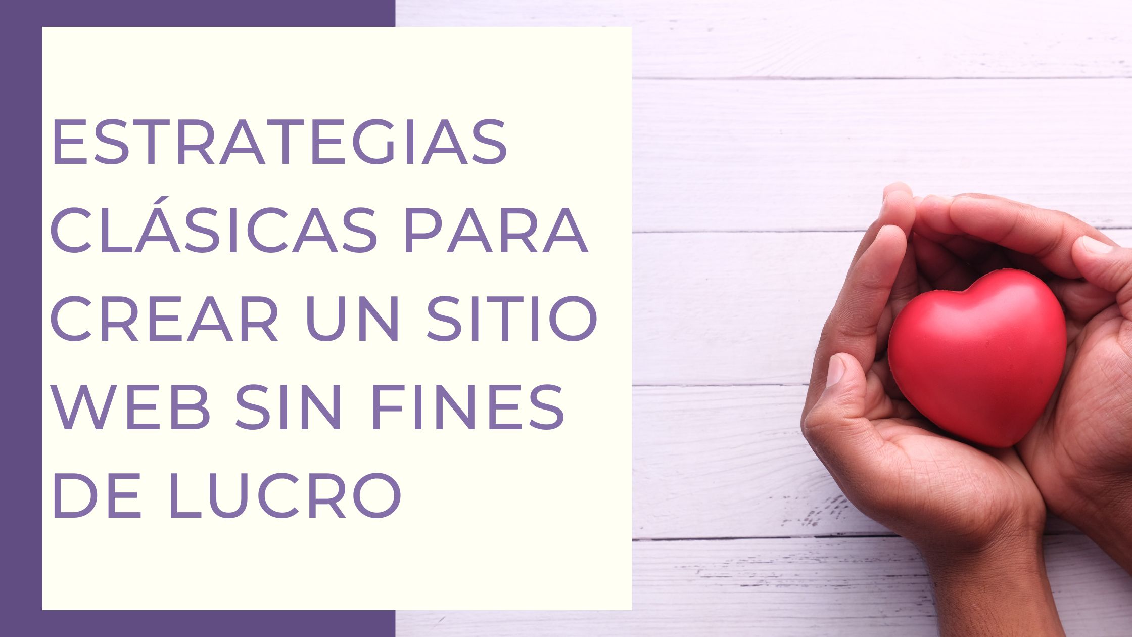 Estrategias clásicas para crear un sitio web sin fines de lucro - Crear Tu Sitio Web - Strikingly
