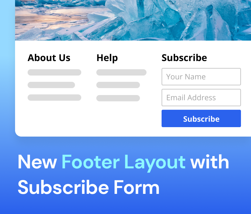 New Footer Layout with Subscribe Form - Updates - Strikingly