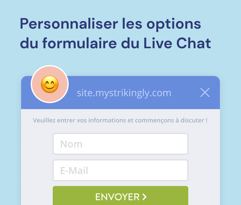 Personnaliser les options du formulaire du Live Chat - Mises à jour ...