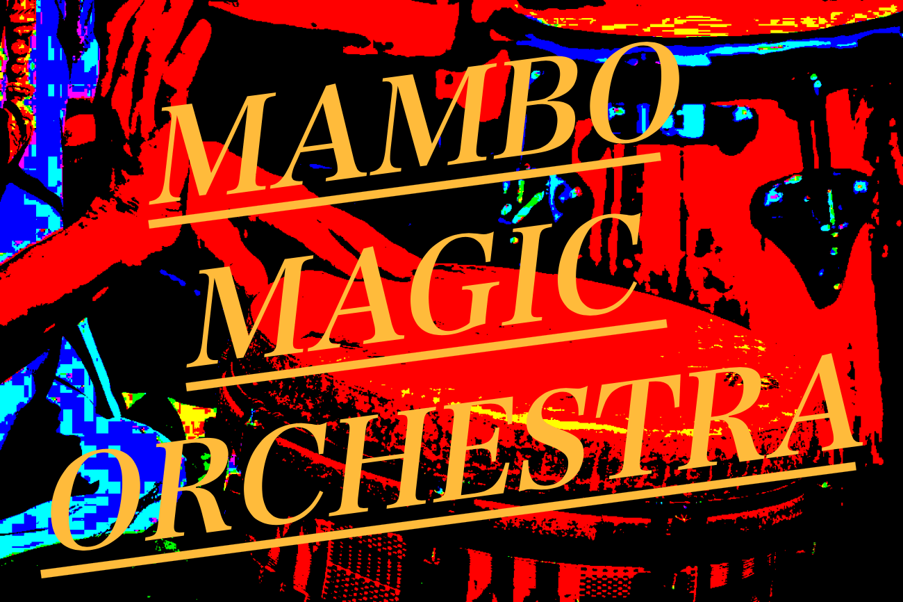 Mambo Magic Orchestra Site