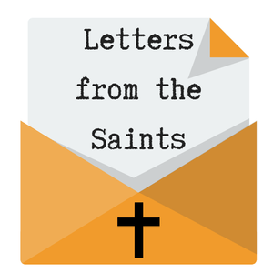 Welcome - Letters from the Saints - Snail Mail from Catholic Saints