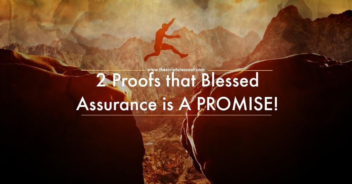 "Blessed Assurance" is a PROMISE - Weekly Devotionals