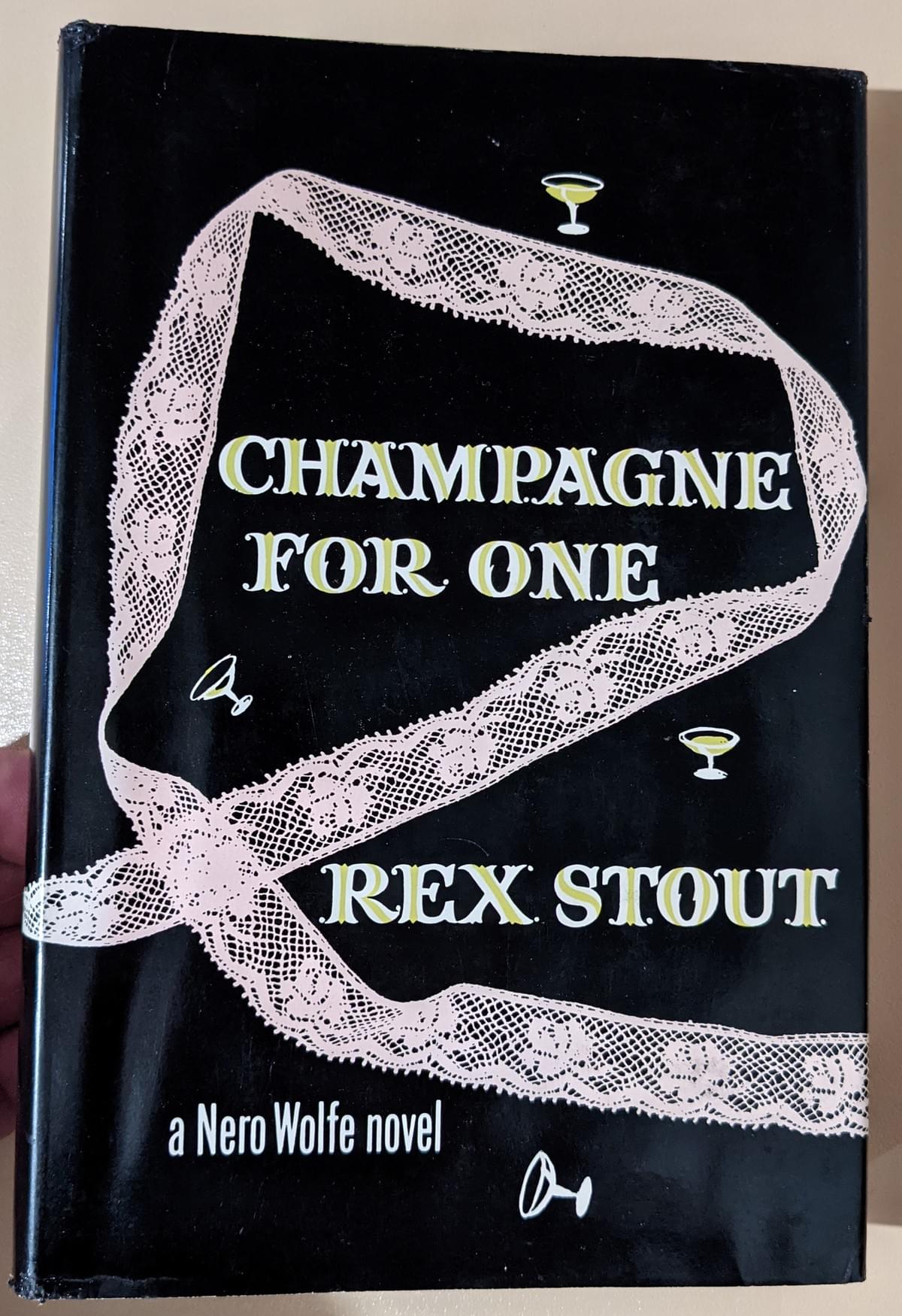 Rex Stout - Rex Stout Champagne for One Mysteries Fine ...