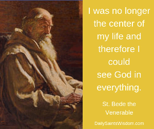 Wisdom of St. Bede the Venerable